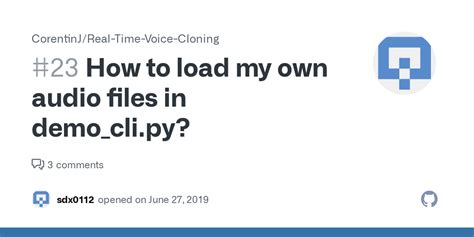 How To Load My Own Audio Files In Demo Cli Py Issue 23 CorentinJ