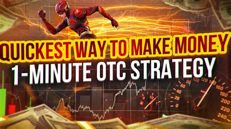 1 Minute OTC Trading Strategy Best Trading Results Quick Money In