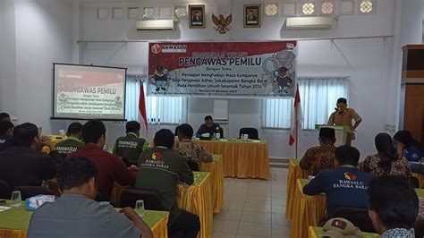 Bawaslu Babar Panggil Panwascam Dan PKD Awasi Kampanye Pemilu 2024