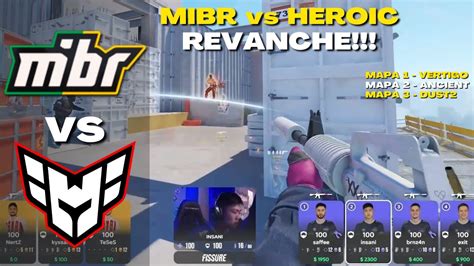 MIBR Vs HEROIC Jogo Completo BetBoom Dacha Belgrade 2024 YouTube