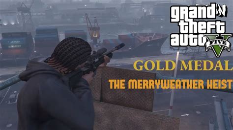 GTA V PC Mission 28 The Merryweather Heist Freighter 100 Gold