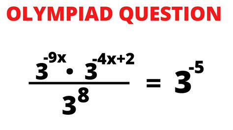 olympiad math question 3 9x 3 4x 2 3 8 3 5 solving math equations youtube