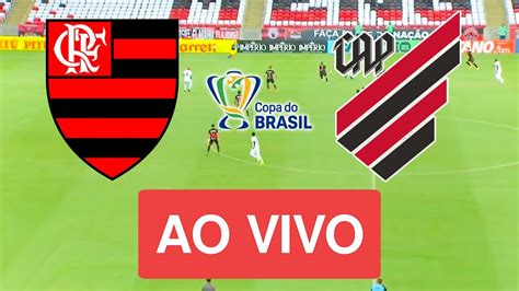 FLAMENGO X ATLETICO PR AO VIVO IMAGENS JOGO DE HOE ASSISTA
