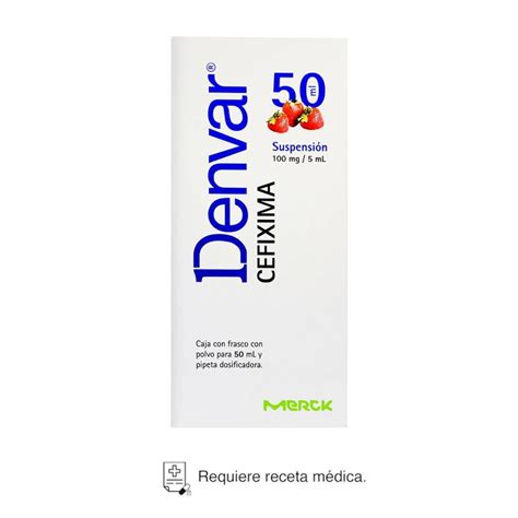 Denvar Cefixima 100 mg 5 ml suspensión oral polvo para 50 ml Walmart