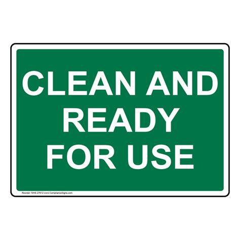 Clean And Ready For Use Sign NHE 27612