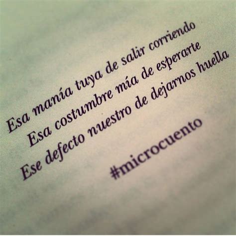 Cementeriodelibros On Instagram Ese Defecto Nuestro De Dejarnos