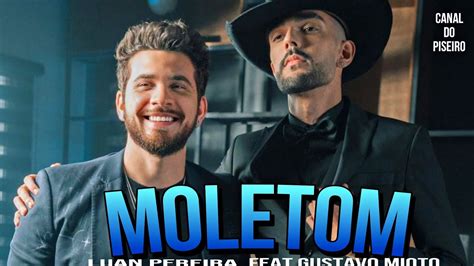 MOLETOM Luan Pereira E Gustavo Mioto Audio Oficial Luanpereira