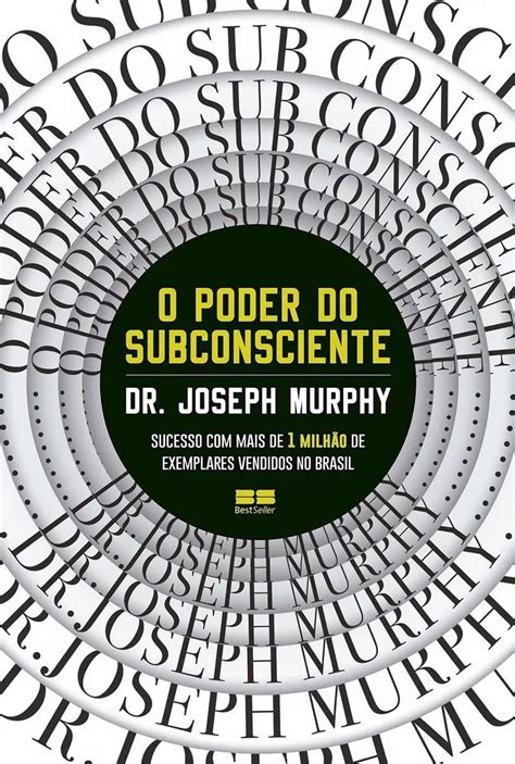 Livro O Poder Do Subconsciente Nova Edição Joseph Murphy