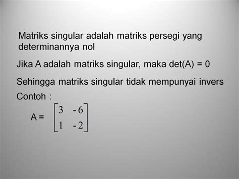 Contoh Soal Matriks Singular Contoh Soal Matriks Singular Dan