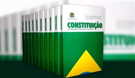 Anos Da Constitui O Import Ncia Da Carta Magna Na Hist Ria Recente