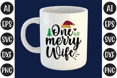 One Merry Wife Graphic By Print Ready Store Creative Fabrica