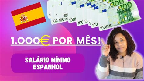 Sal Rio M Nimo Da Espanha D Para Viver Euros Por M S Em