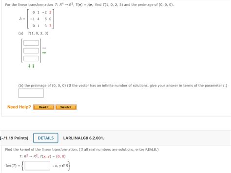 solved for the linear transformation t r4→r3 t v av find