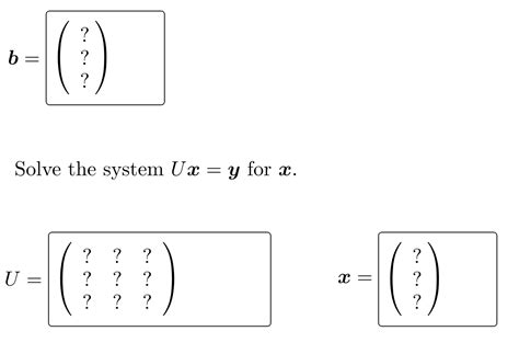 solved if the n x n matrix a can be expressed as a lu