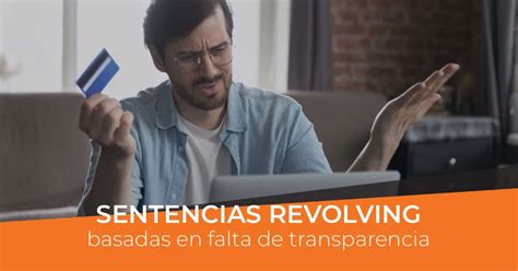 Tarjetas Revolving Ejemplos De Sentencias Basadas En La Transparencia