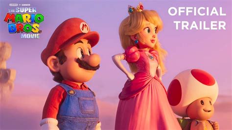 The Super Mario Bros Movie Official Trailer Uohere