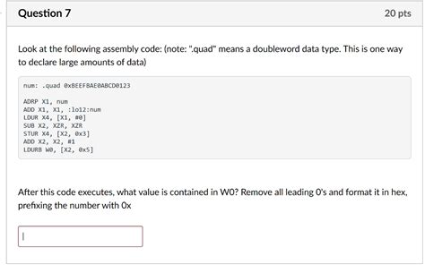 solved look at the following assembly code note quad