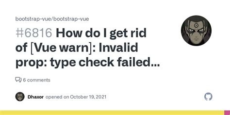 How Do I Get Rid Of Vue Warn Invalid Prop Type Check Failed For