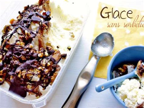 Recettes de Glace maison de Il était une fois la pâtisserie