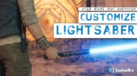 Star Wars Jedi Survivor How To Customize Lightsabers GameRiv