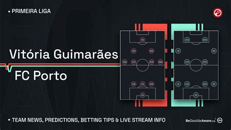 Vitoria Guimaraes Vs Fc Porto Live Stream Primeira Liga Predictions