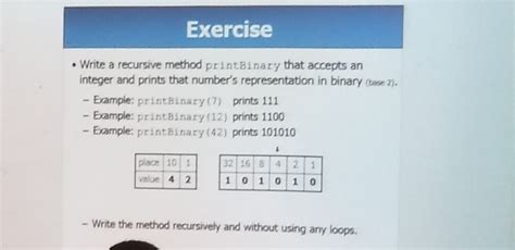 solved exercise write a recursive method printbinary that