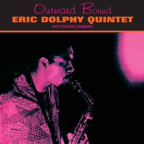 Eric Dolphy Quintet Genres Songs Analysis And Similar Artists Chosic