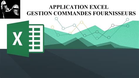 APPLICATION EXCEL GESTION COMMANDES FOURNISSEURS YouTube