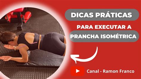 EXERCÍCIO PRANCHA ISOMÉTRICA Dicas práticas YouTube