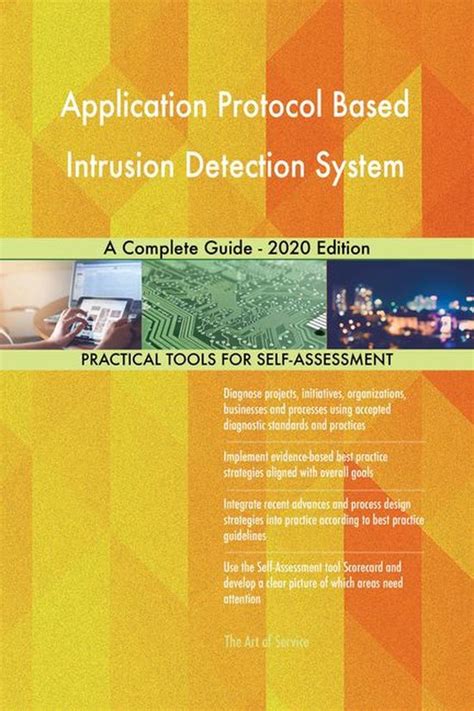 application protocol based intrusion detection system a complete guide 2020 edition