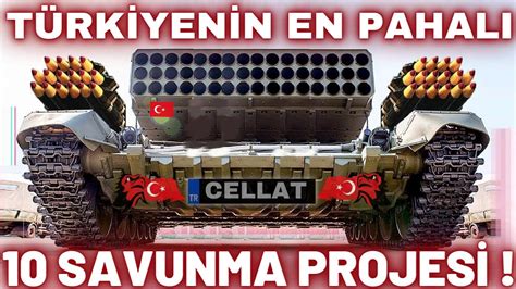 Türkiyenin En Pahalı 10 Silah projesi Milyar Dolarlık Yerli Silahlar