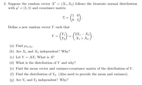 solved suppose the random vector x′ x1 x2 follows the