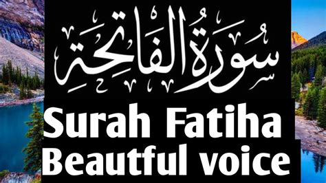 Surah Fatiha Full Surah Fatiha Full Hd Arabic Text Tilawat