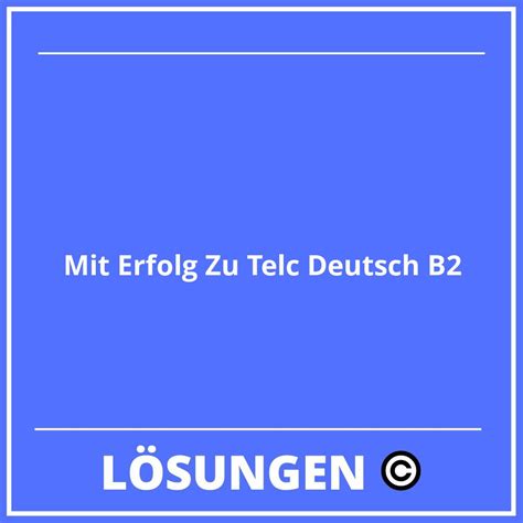 Mit Erfolg Zu Telc Deutsch B2 Lösungen PDF