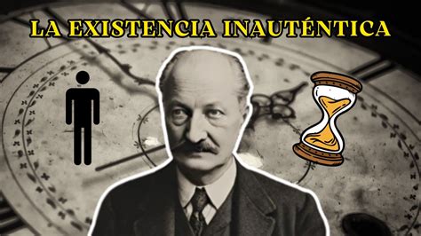 QUÉ es la EXISTENCIA INAUTÉNTICA de MARTIN HEIDEGGER YouTube