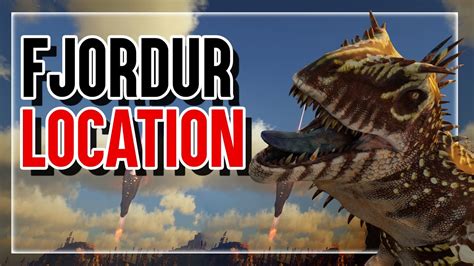 Ark Carcharodontosaurus Fjordur Location YouTube