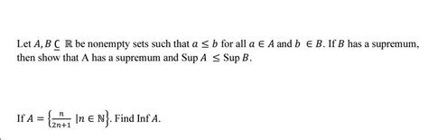 solved let a br be nonempty sets such that a≤b for all a∈a