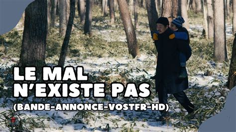 Le Mal N Existe Pas Bande Annonce VOSTFR HD 2024 YouTube