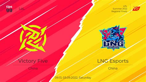 Victory Five Vs Lng Esports At Lpl Summer Lol Tips Gg