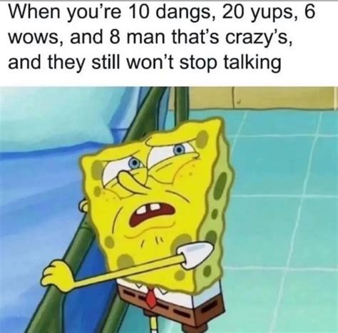 Thats Crazy Meme Subido Por HailToTheMemeKing Memedroid
