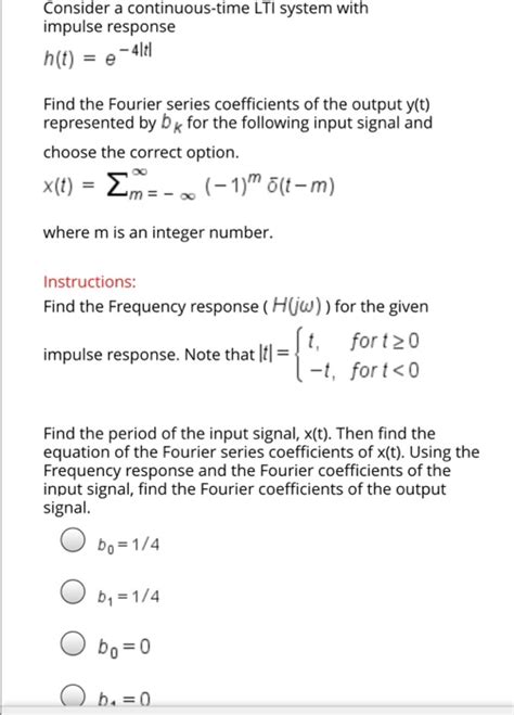 solved consider a continuous time lti system with impulse