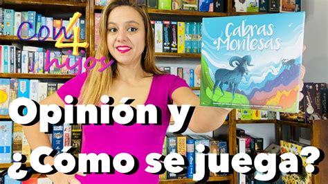 Cabras Montesas Maldito Games Opini N Y C Mo Se Juega Youtube