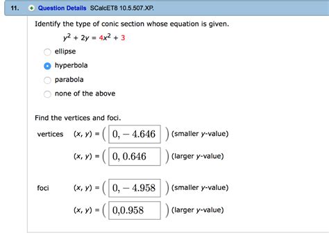 solved identify the type of conic section whose equation is