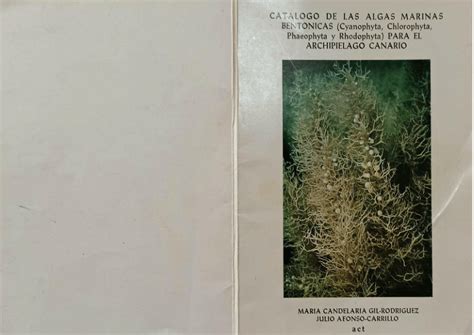 PDF Catálogo de las algas marinas bentónicas Cyanophyta Chlorophyta