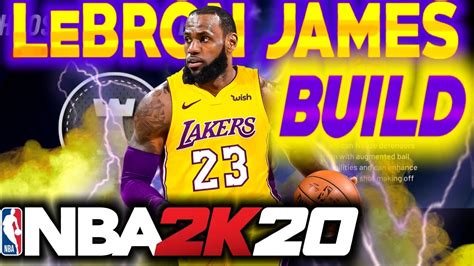 Lebron James Build 2k20 BEST FACILITATING FINISHER How To Build Best