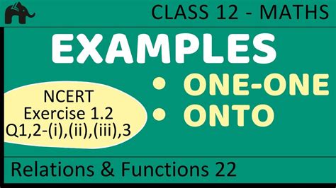 maths relations and functions part 22 example one one onto cbse class 12 mathematics xii youtube