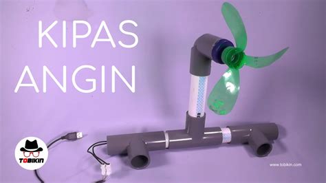 Cara Membuat Kipas Angin Dari Botol Bekas Dan Pralon Bisa Diubah