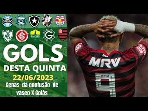 Todos Os Gols Do Brasileir O Desta Quinta Feira Gols Da