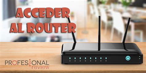 Cómo acceder al router de tu casa Cualquier modelo