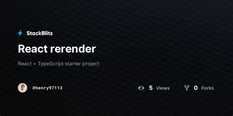 React Rerender StackBlitz